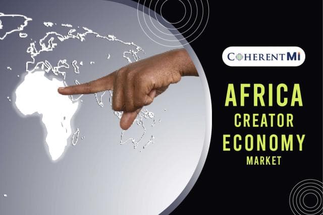 Africa Creator Economy: Empowering the Digital Content Creators